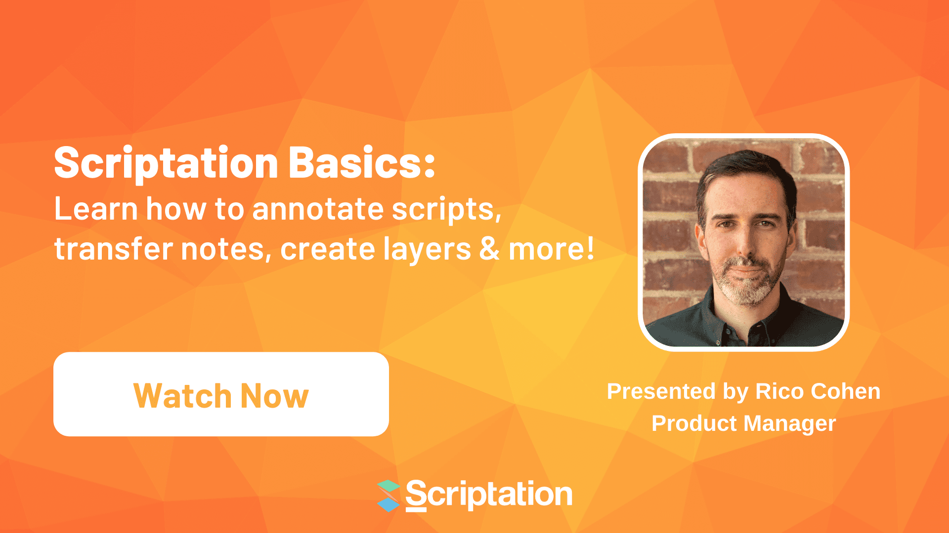 Webinar | Scriptation Basics