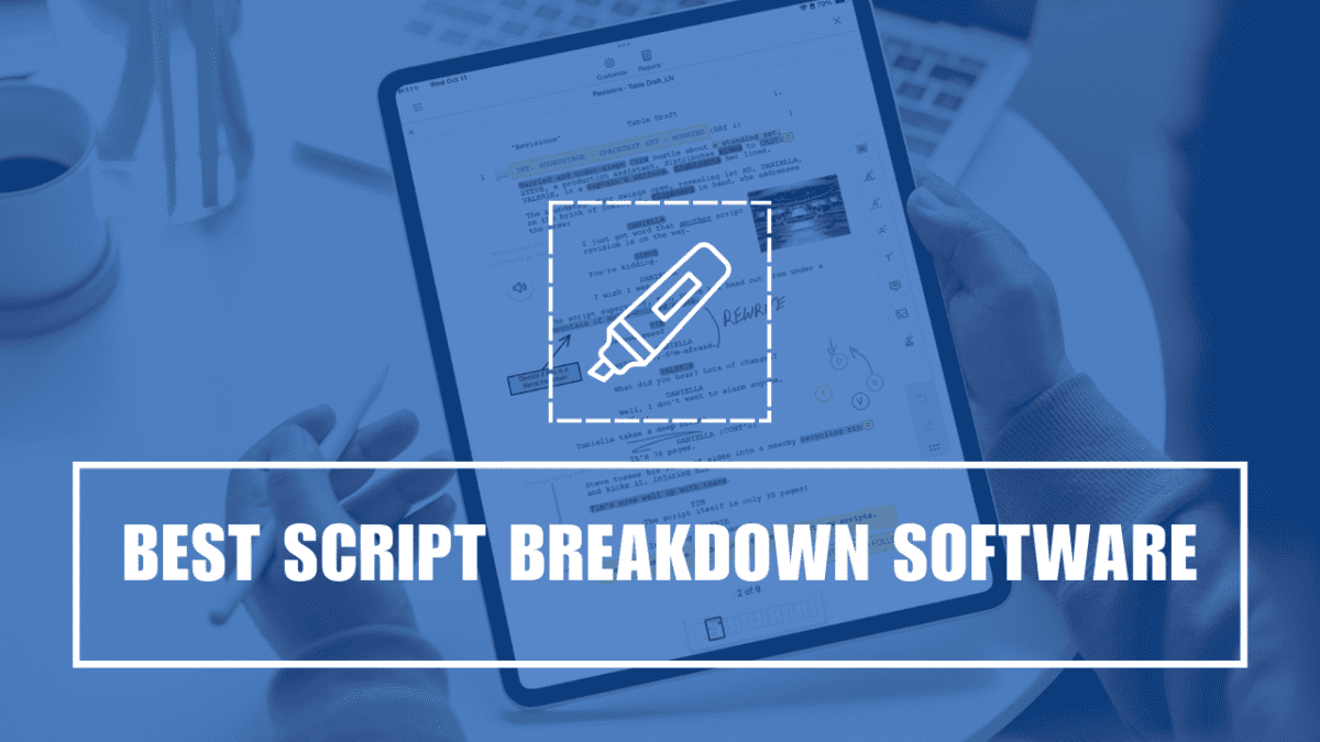 The 10 Best Script Breakdown Softwares in 2024