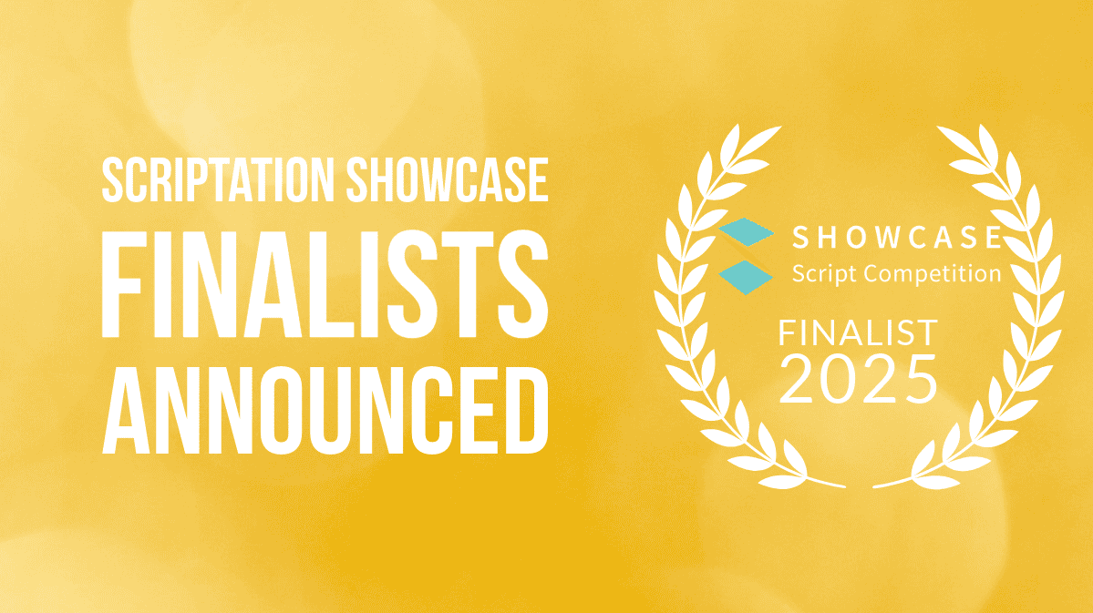 Scriptation Showcase Script Competition Announces 2025 Teleplay Finalists